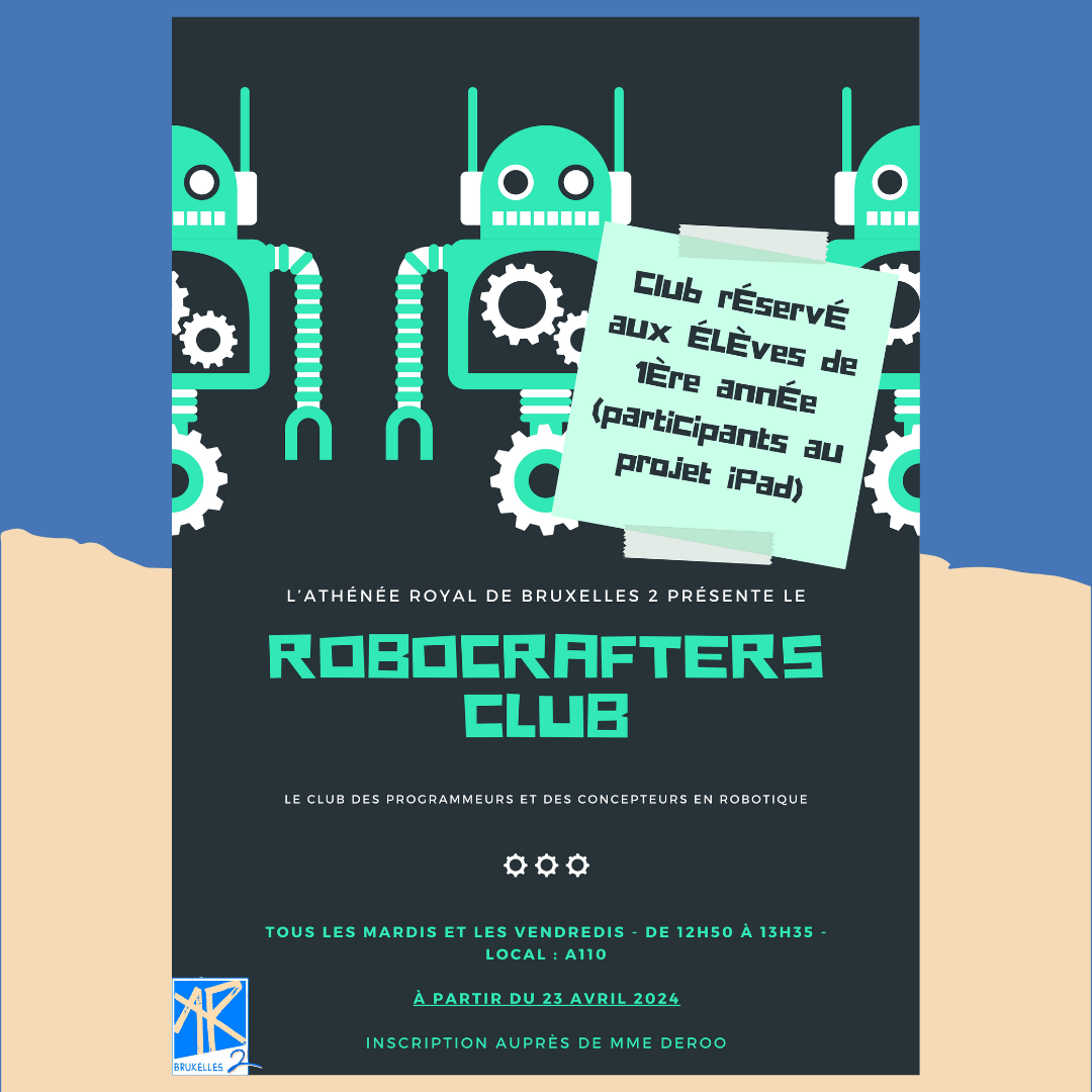 Le "Robocrafters club" - Athénée Royal de Bruxelles 2